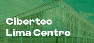 Cibertec sede Lima Centro - Campus Virtuales en Perú